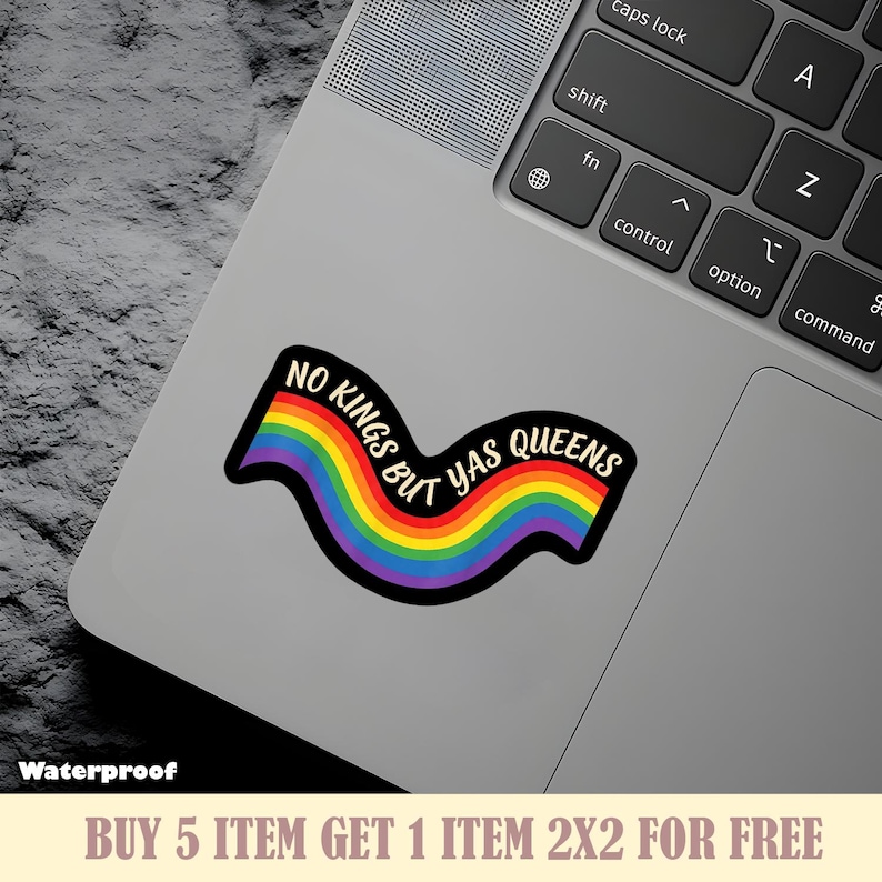 No Kings but YAS QUEENS Sticker, Groovy Rainbow LGBTQ Pride Ally Anti ...