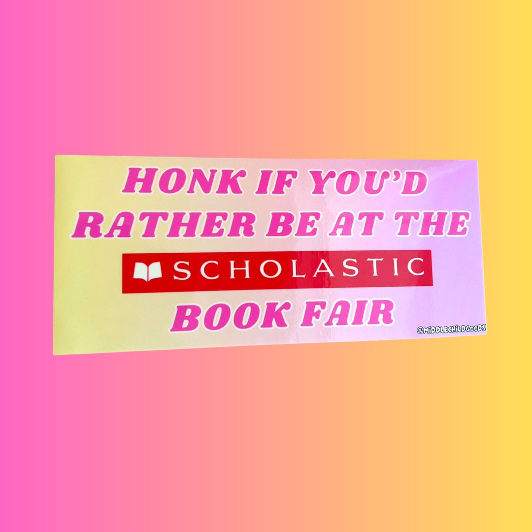 Scholastic Book Fair Bumper Sticker, Millenial Sticker, Kidcore Sticker ...