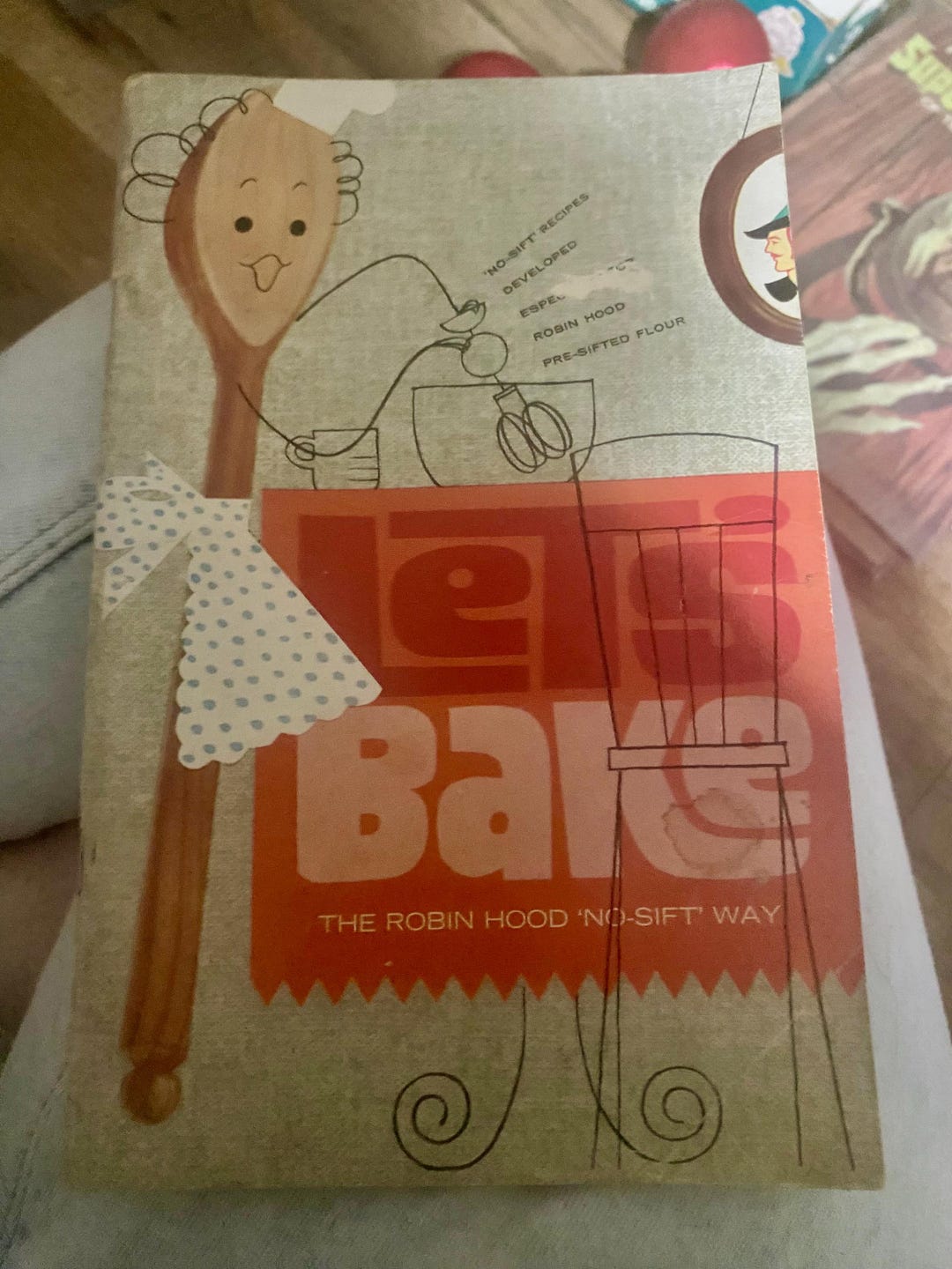 1964 Robin Hood Flour Recipe Book Let's Bake the Robin Hood No Sift Way ...