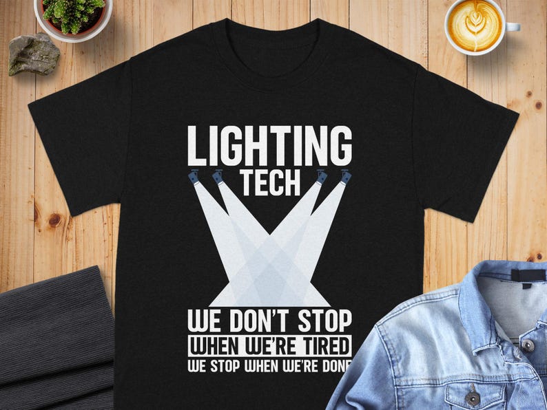 Lighting Tech Shirt Stage Lighting Technician Tee Live Event Crew Gift ...