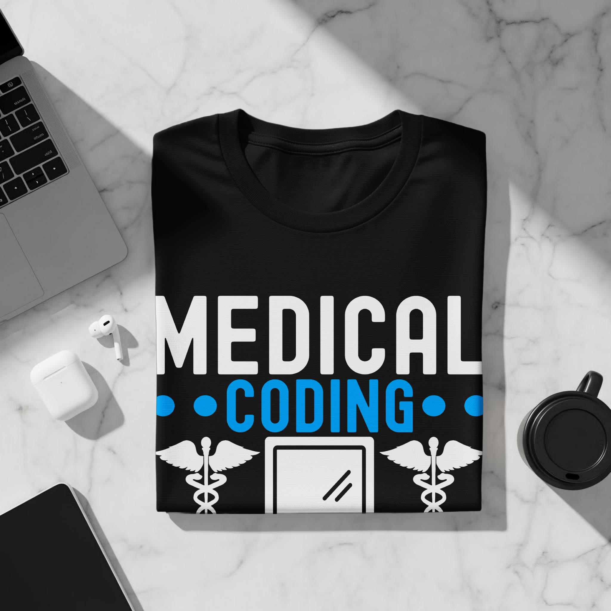 Medical Coder Graphic T-shirt Healthcare Professional Tee Unique ...