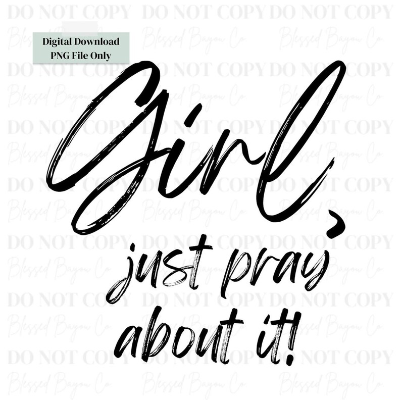 Girl Just Pray About It Digital Downloadfaithinspirational - Etsy