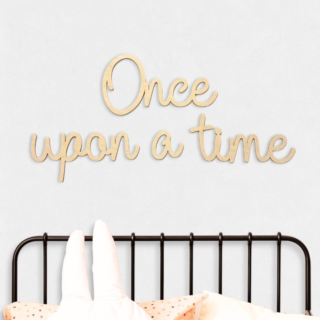 Once Upon A Time Sign | Wall Lettering | Wooden Nursery Sign | Nursery ...