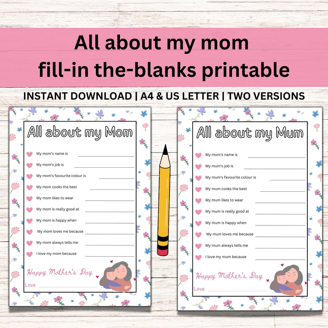 Mother's Day Printable, Cute All About My Mom or Mum Fill in the Blank ...