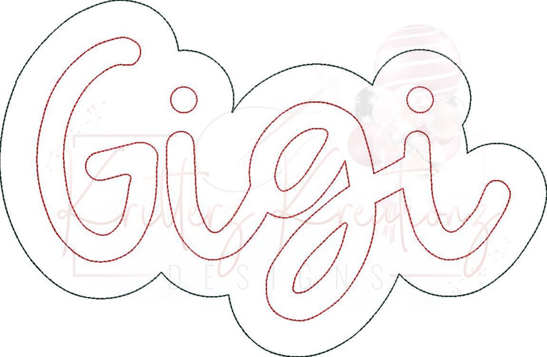 Gigi Double Applique Design. Gigi Offset Applique Design. Grandma Name ...
