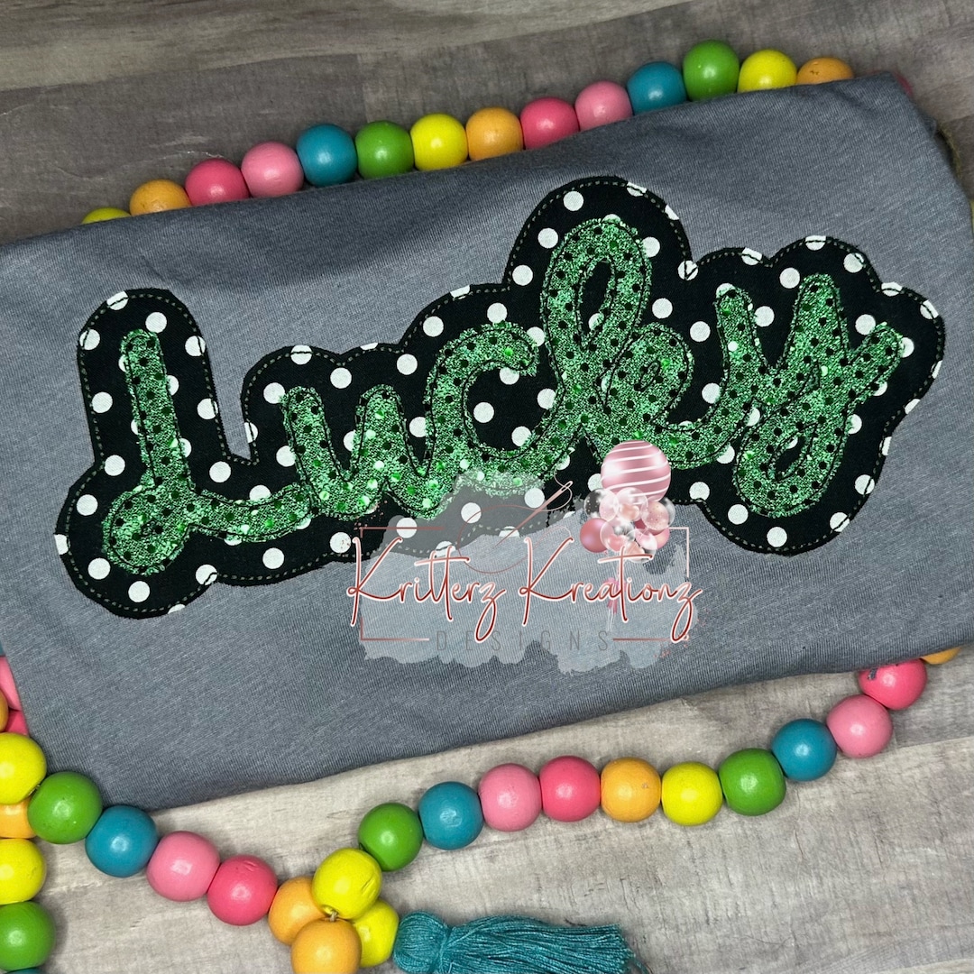 Lucky Double Applique Design. Lucky Offset Applique Design. St. Patrick ...