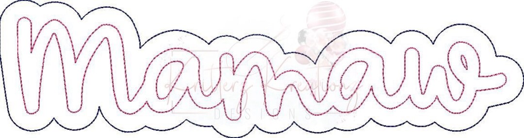 Mamaw Double Applique Design. Mamaw Offset Applique Design. Grandma ...