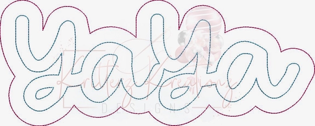 Yaya Double Applique Design. Yaya Offset Applique Design. Grandma Name ...