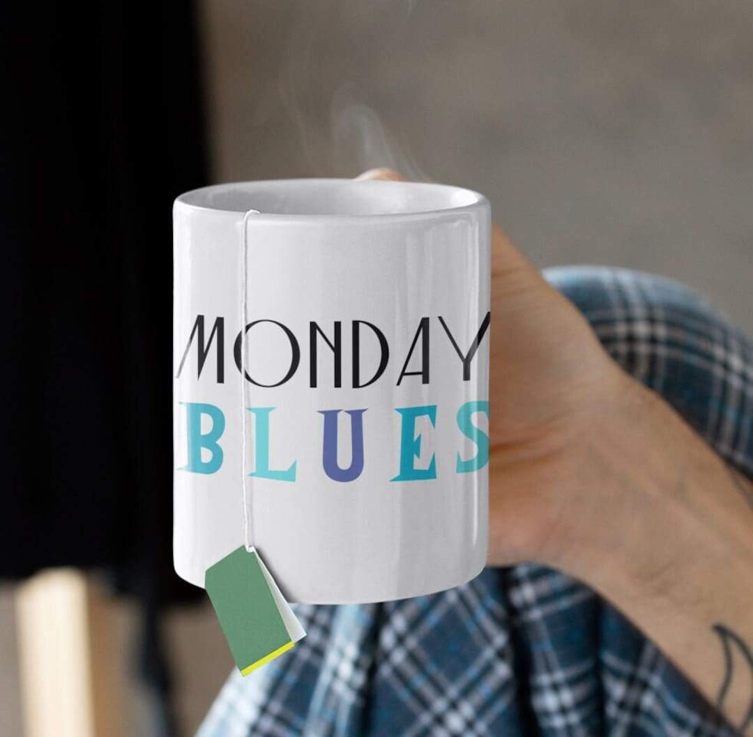 Days of the Week Mug, Monday Blues Coffee Mug, Gift for Her - Etsy