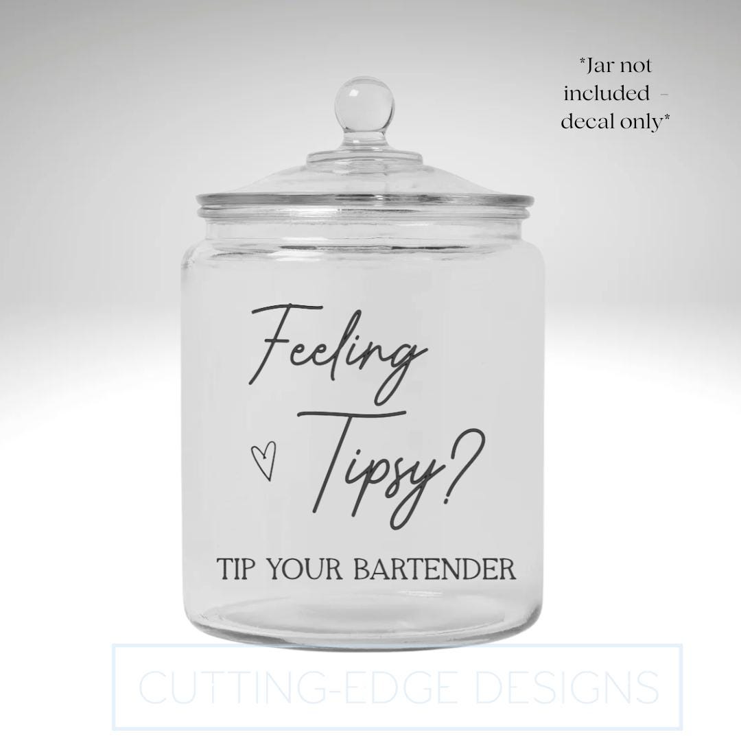 Decal for Tip Jar, Wedding Tip Jar, Bartending Decal, Wedding Bar Tip ...