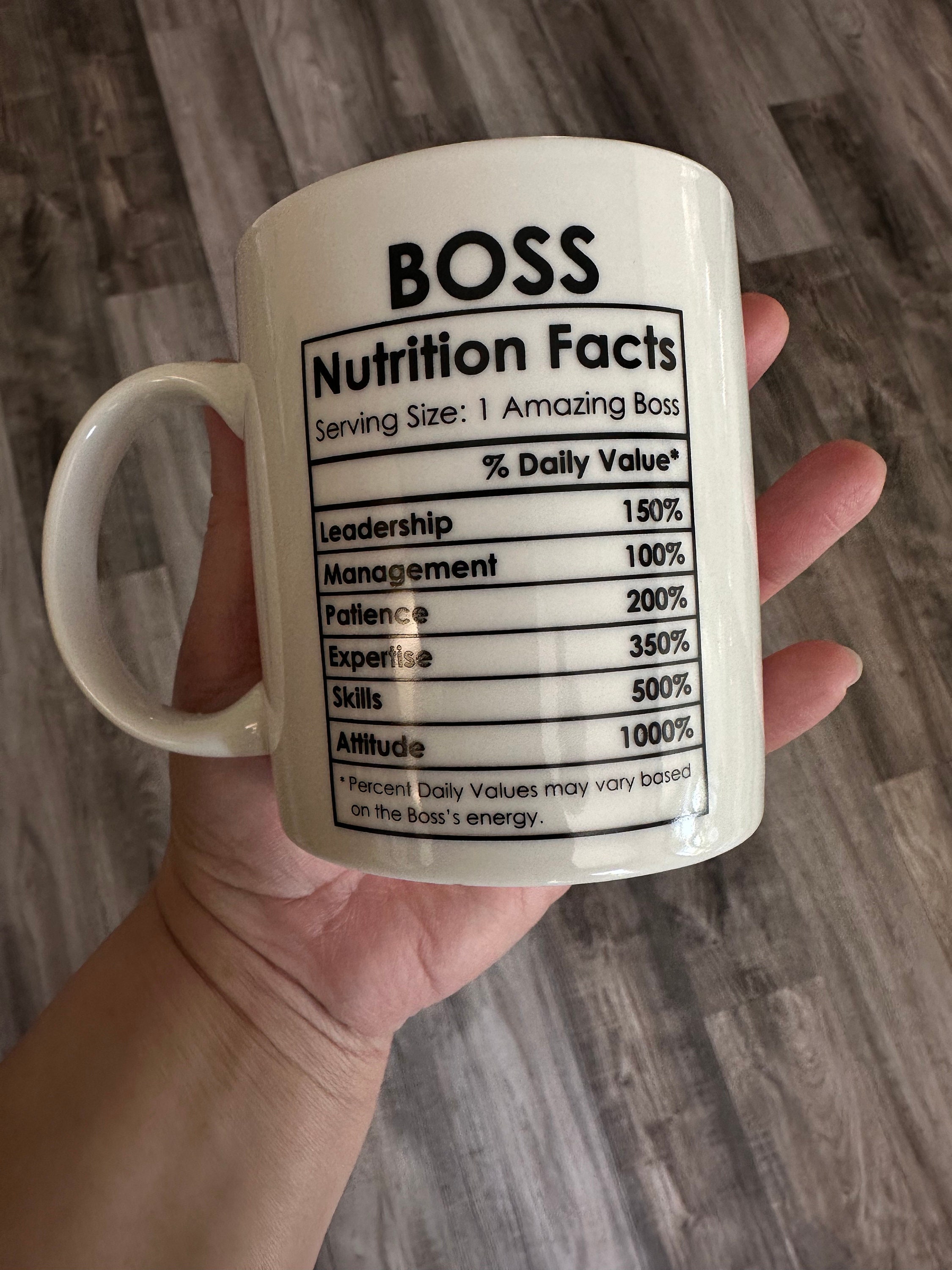 Boss Mug Perfect Office Gift Mom Mug Boss Nutrition Facts Mug Boss 11 ...