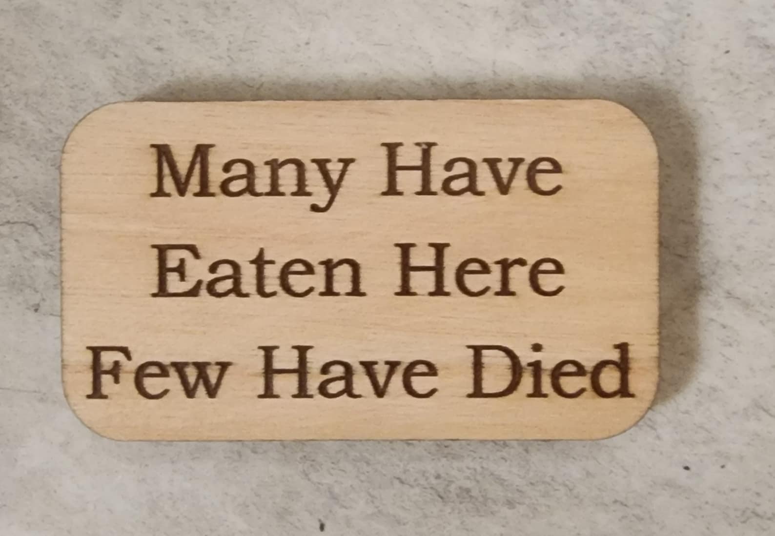 Refrigerator Magnet Wood Laser Engraved Magnet Funny Sayings Magnet ...