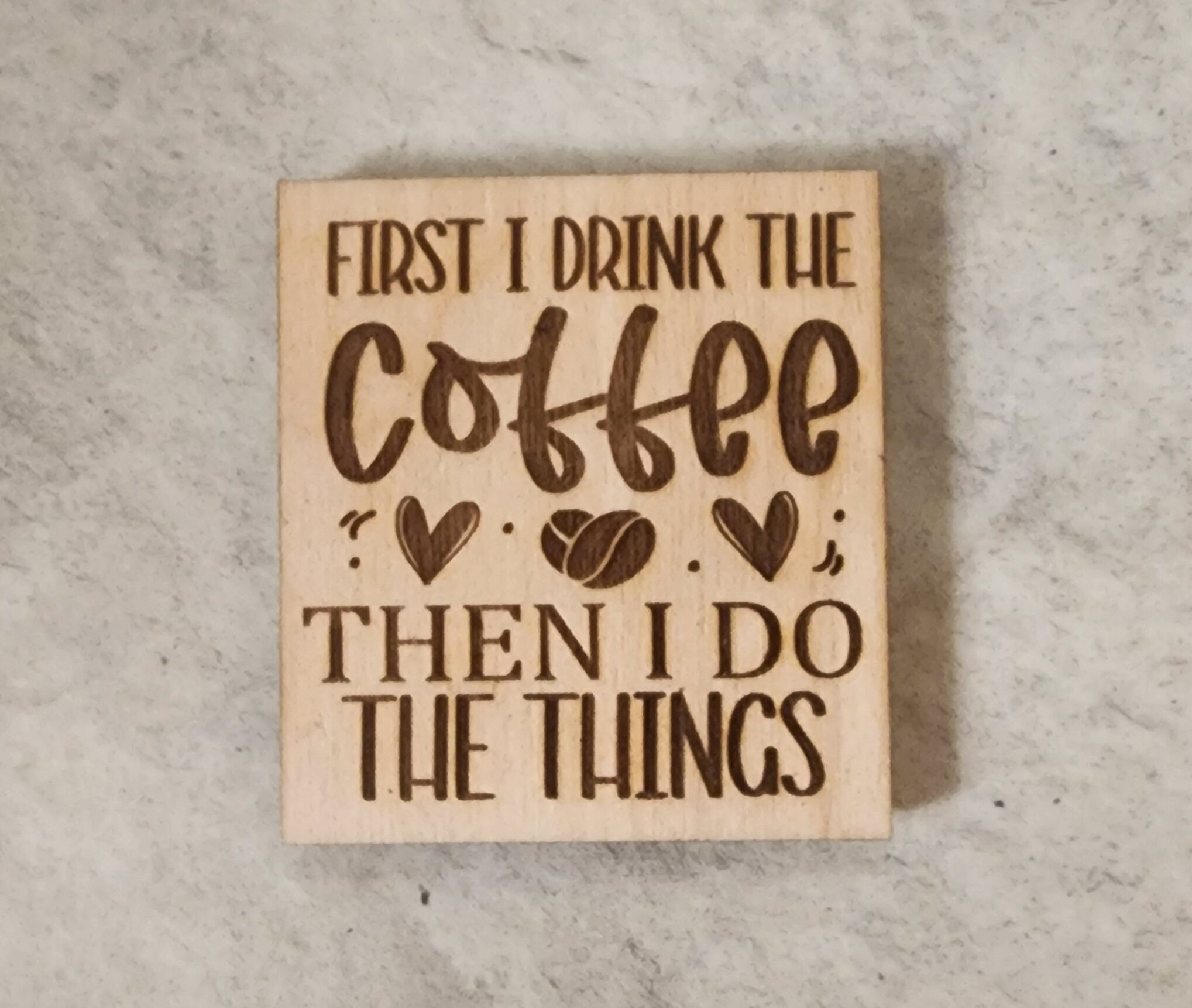 Refrigerator Magnet Wood Laser Engraved Magnet Funny Sayings Magnet ...