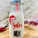 Milk for Santa Santa's Milk Bottle Christmas Milk Bottles 3 Styles Prop ...