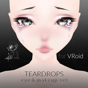 Vroid TEARDROP Eye&makeup Set - Etsy