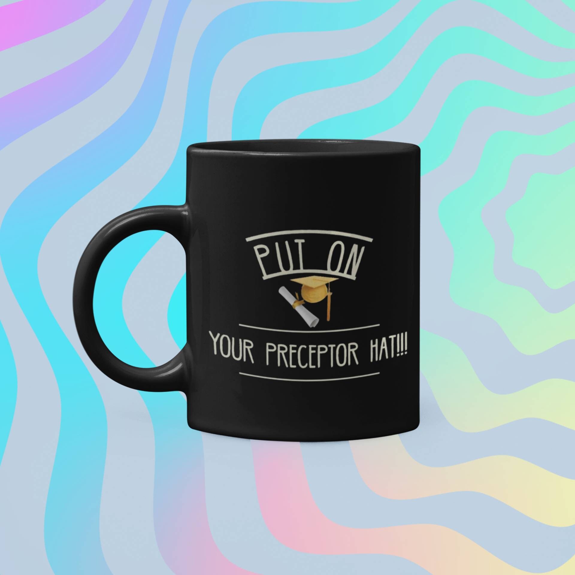 Preceptor Gift, Preceptor Mug, Be the Change, Make a Difference, Pay It ...
