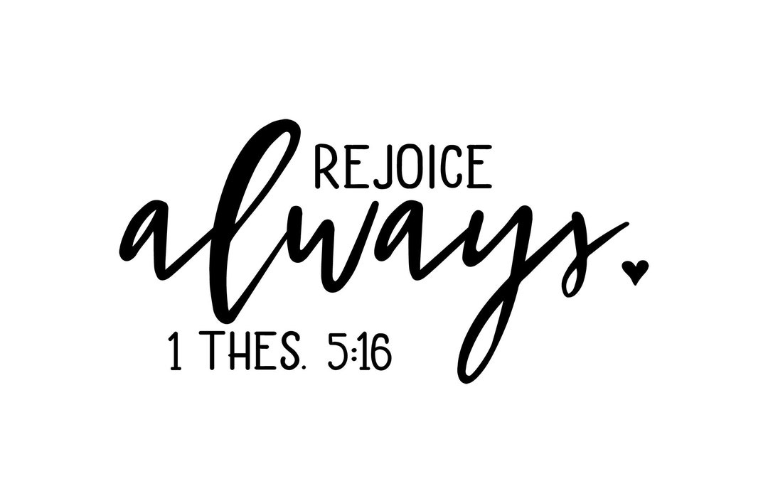 Rejoice Always Inspirational Vinyl Decal Sticker - Etsy