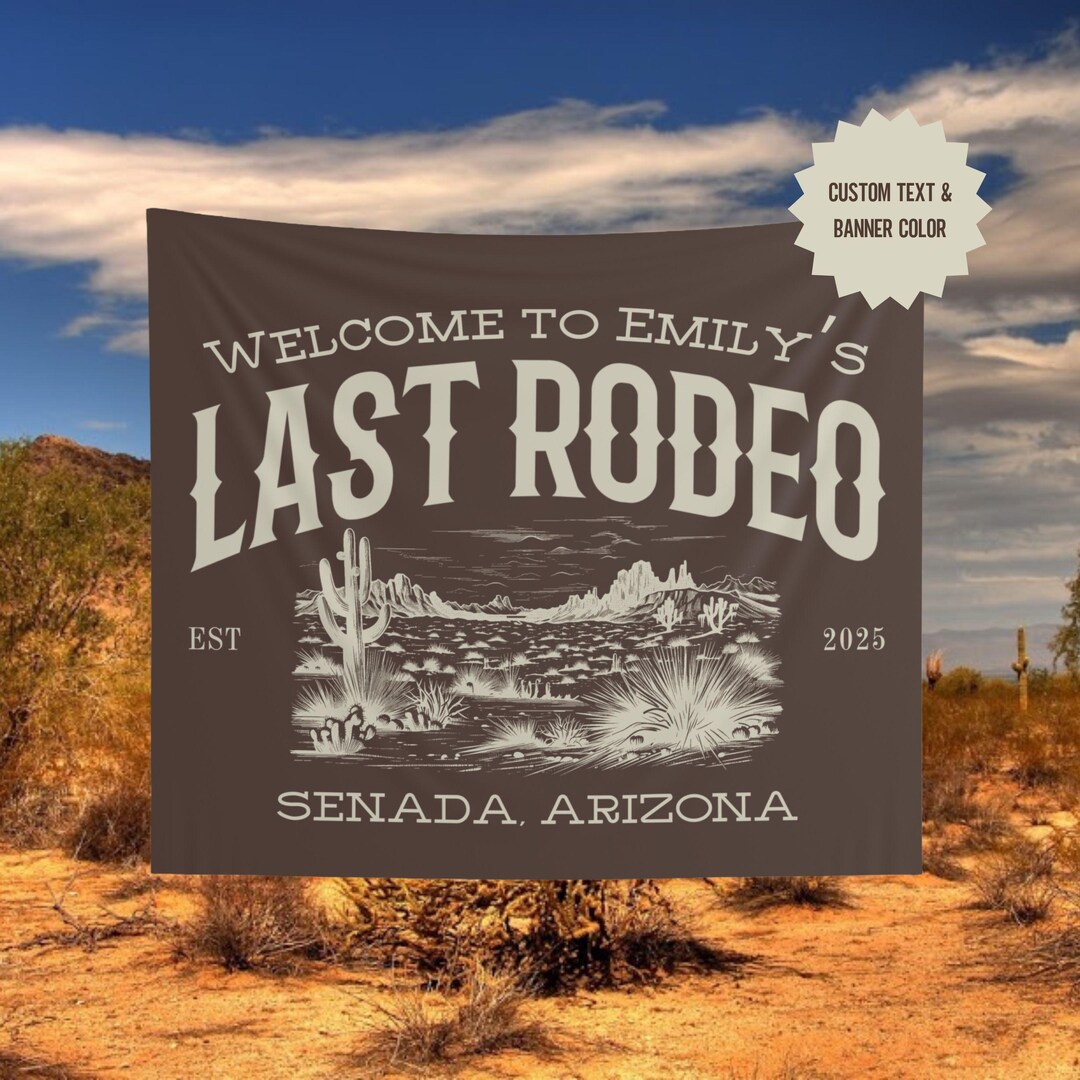Last Rodeo Bachelorette Party Banner, Nashville Bach Tapestry, Austin ...