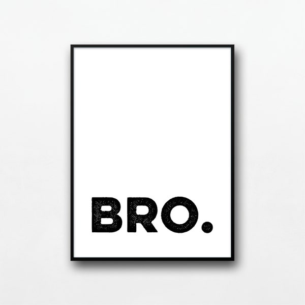 Bro Print - Etsy Canada