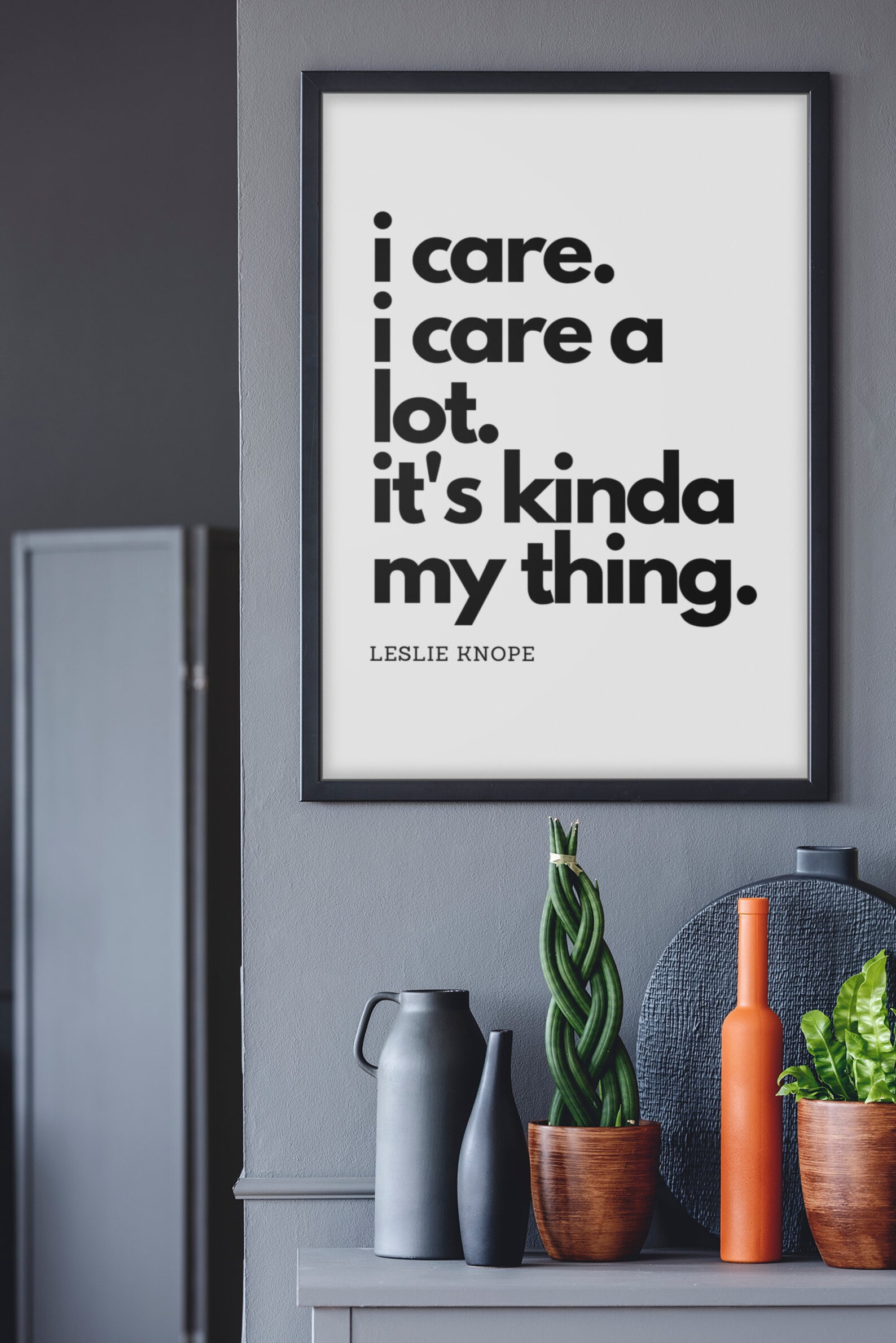 I Care A Lot Printable Poster Wall Art, Leslie Knope Poster, School ...