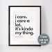 I Care A Lot Printable Poster Wall Art, Leslie Knope Poster, School ...