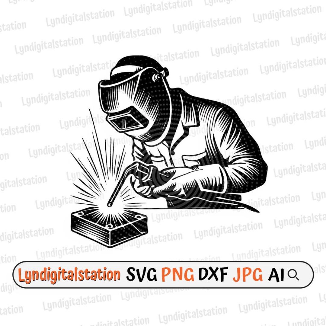 Welder Svg | Metal Welder Clipart |welder Life Cut File | Iron Welder ...