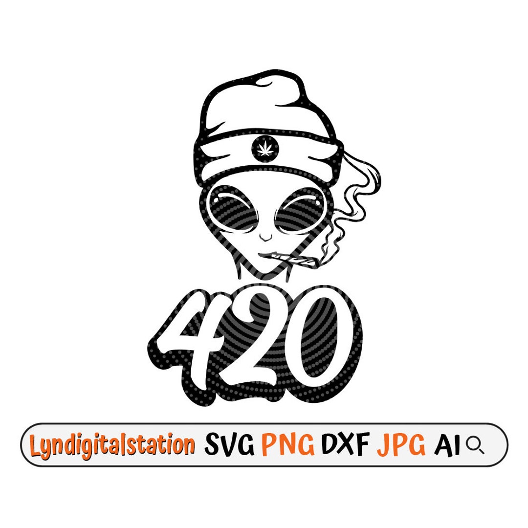 Alien 420 Svg | Alien Weed 420 Clipart | Alien Cannabis Cut File ...