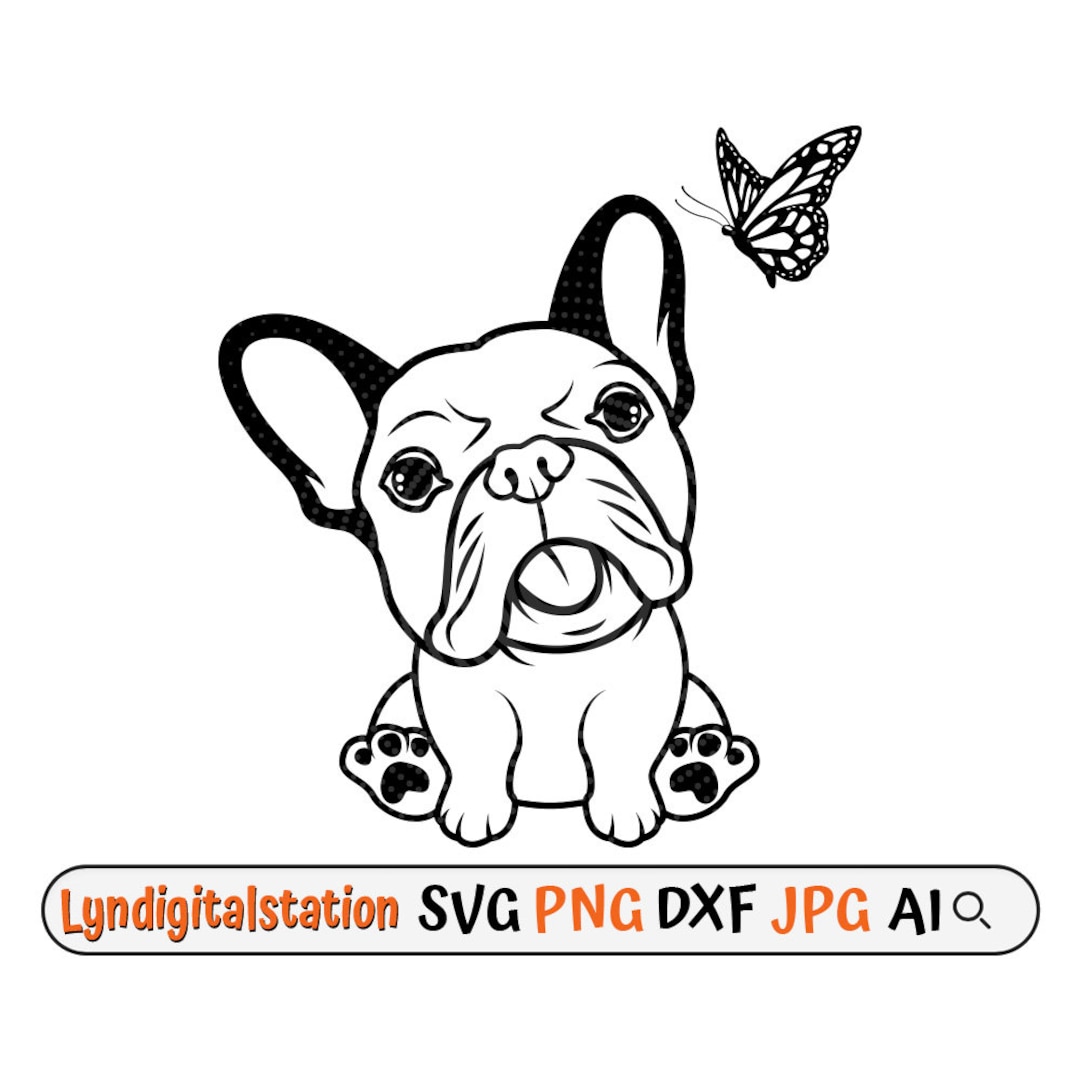 Cute French Bulldog Svg | Bulldog Clipart | Frenchie With Butterfly Cut ...