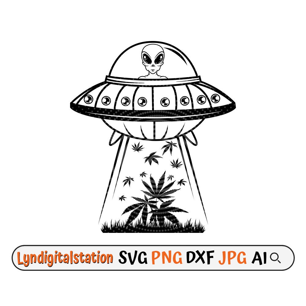 UFO Svg Extraterrestrial Clipart Alien Weedship Cut File - Etsy
