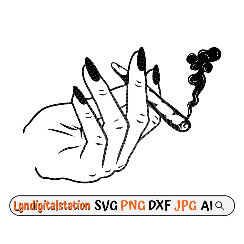 Sexy Hand Smoking Joint Svg Cannabis Clipart Marijuana Blunt - Etsy