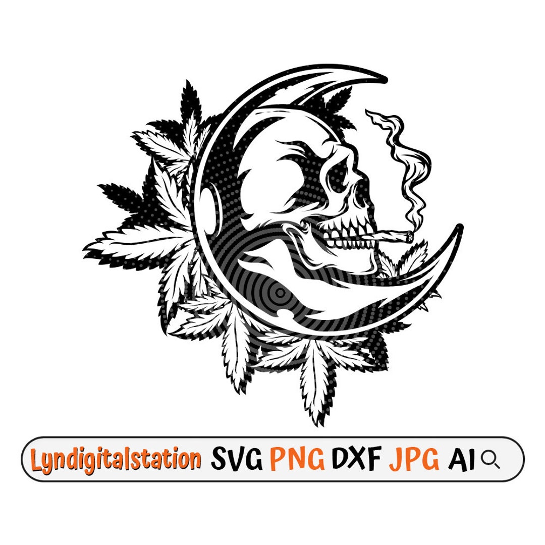 Skull Moon Smoking Weed Svg Smoking Joint Clipart 420 Cut - Etsy