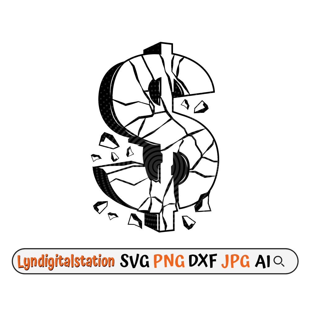 Broken Dollar Sign Svg | Dollar Sign Clipart | Currency Symbol Cut File ...
