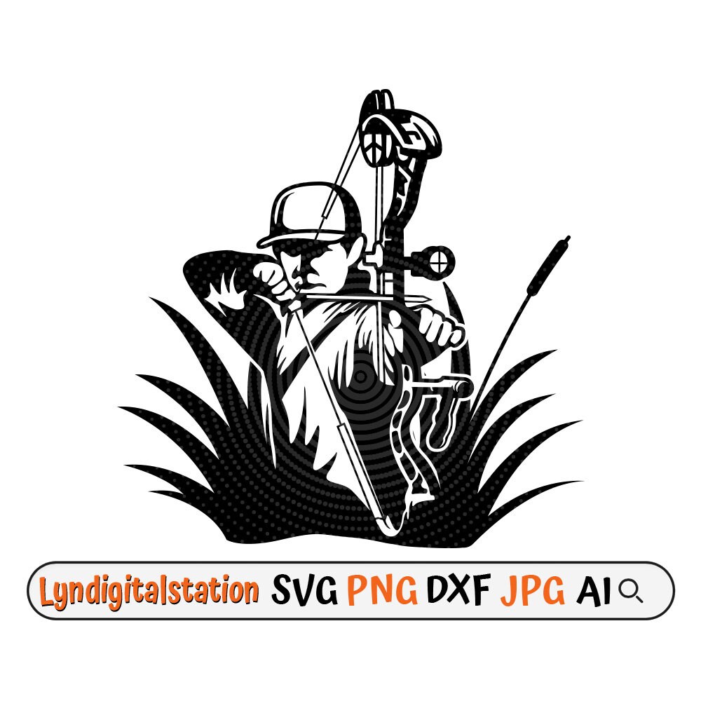 Bow Hunting Svg | Outdoor Hunting Clipart | Hunter Dad Cut File ...