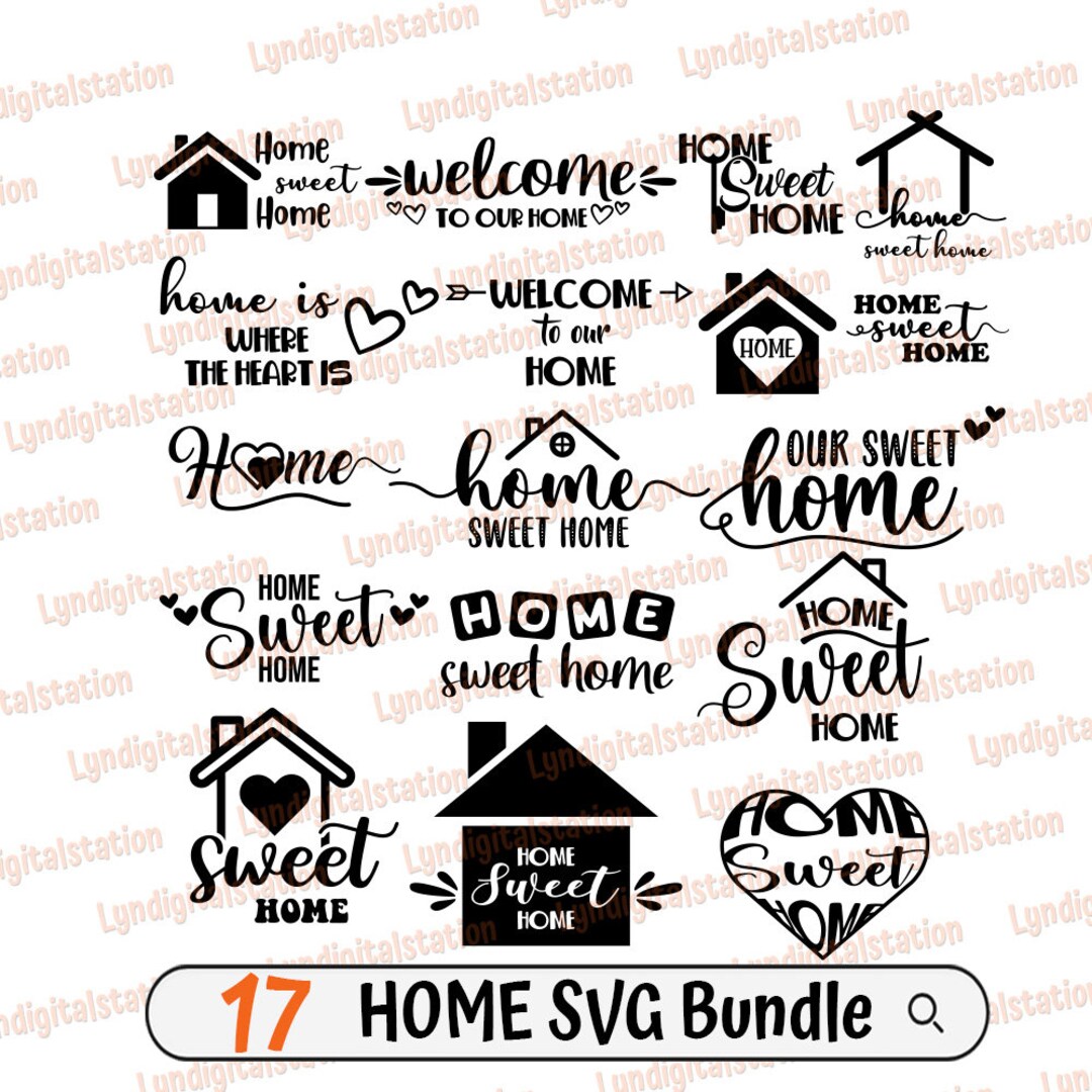 17 Home Bundles Svg | Home Sweet Home Clipart | Home Decor Cut File ...