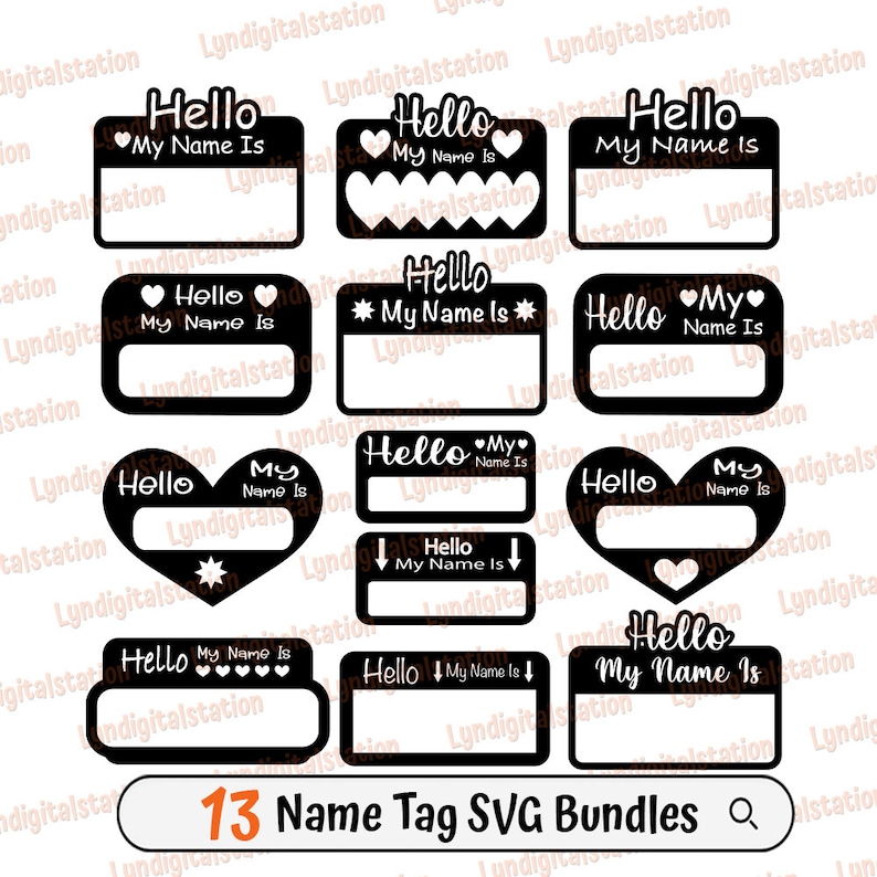 Name Tag Bundles Svg 13 ID Tags Clipart Hello My Name is File Heart ...