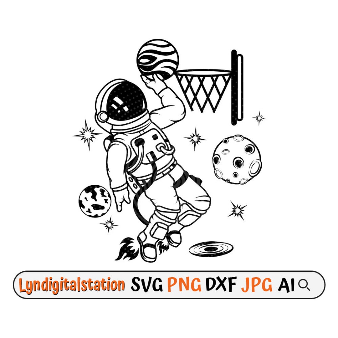 Astronaut Svg | Astro & Basketball Ring Clipart | Spaceman Playing ...