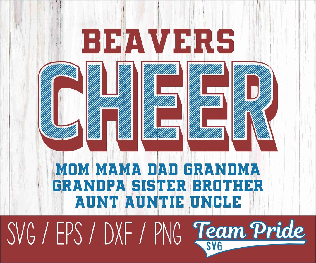 Beavers Cheer Svg Eps Dxf Png Cheerleader, Cheerleading Shirt, Cricut ...