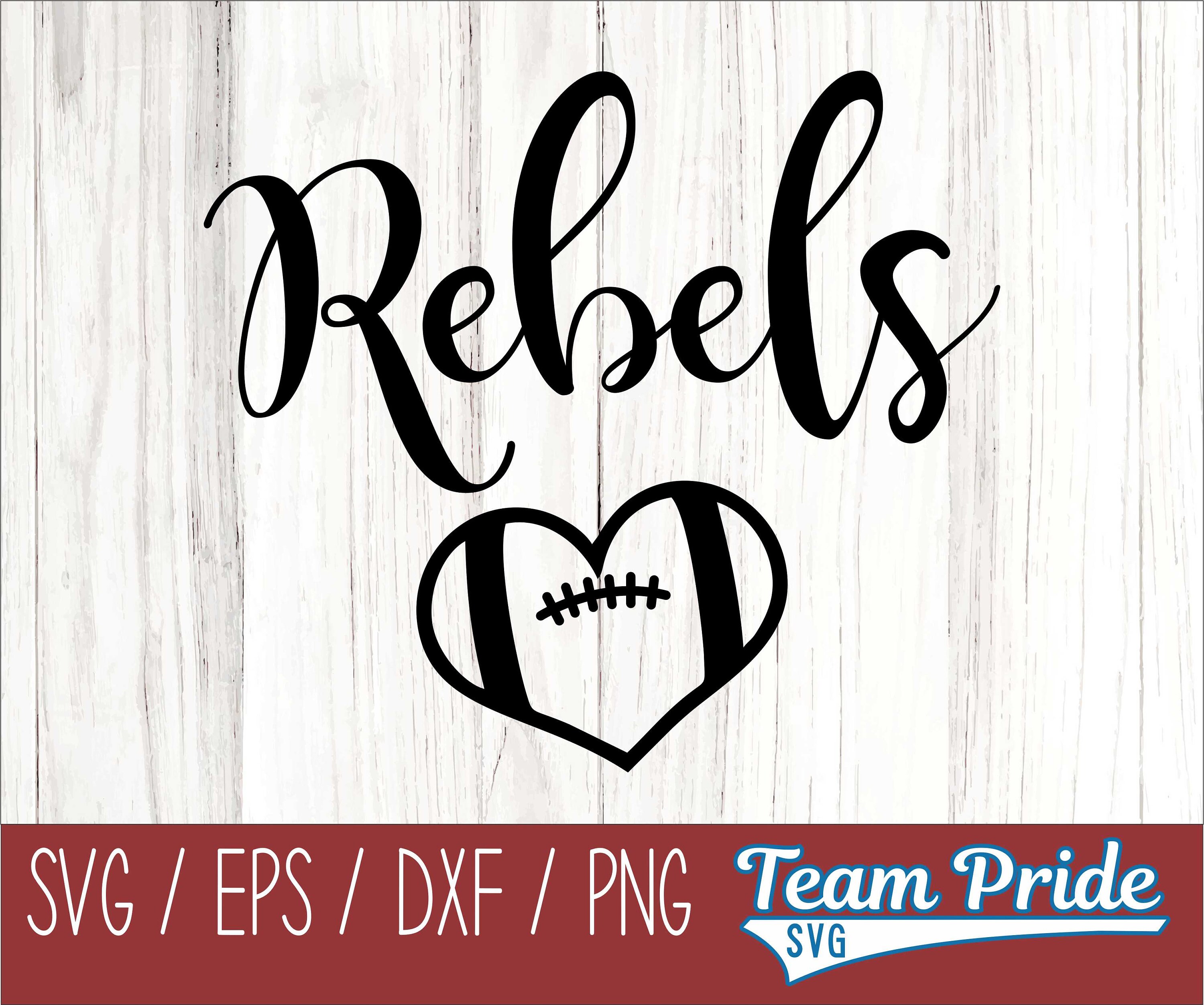 Rebels Football Heart SVG Digital Download Printable - Svg, Eps, Dxf ...