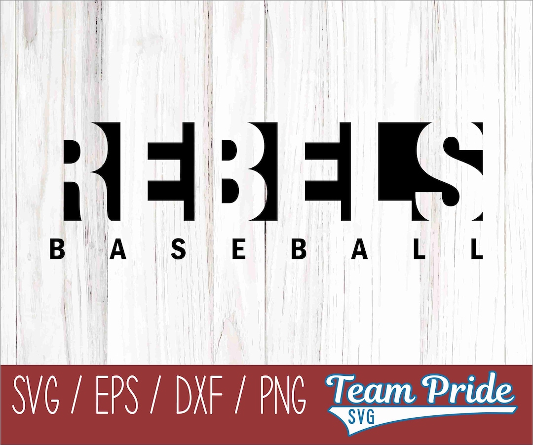 Rebels Baseball Cut Out Digital Download Printable - Svg, Eps, Dxf, Png ...
