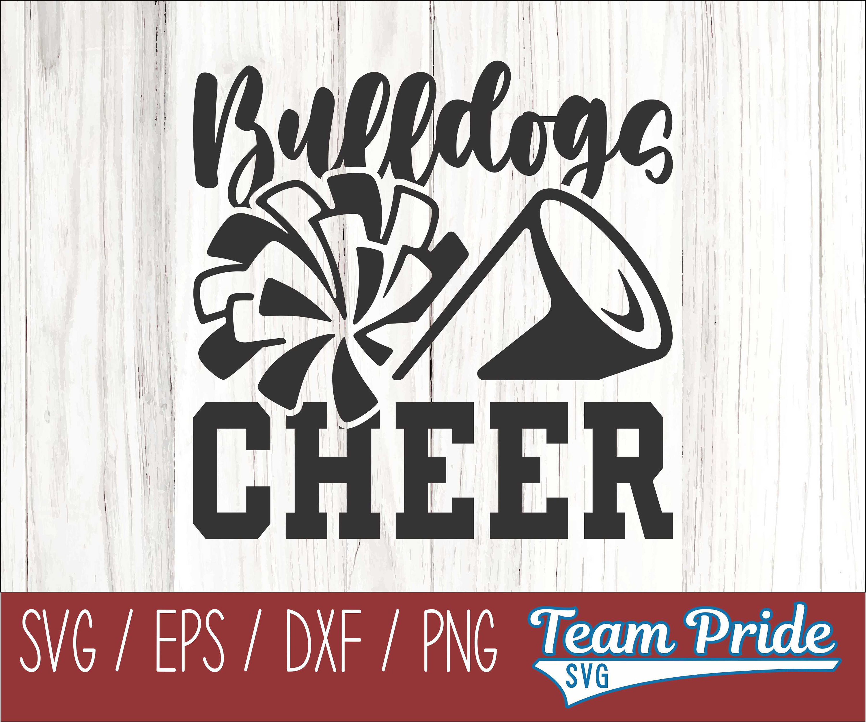 Bulldogs Cheer SVG Digital Download Printable Svg Eps Dxf - Etsy