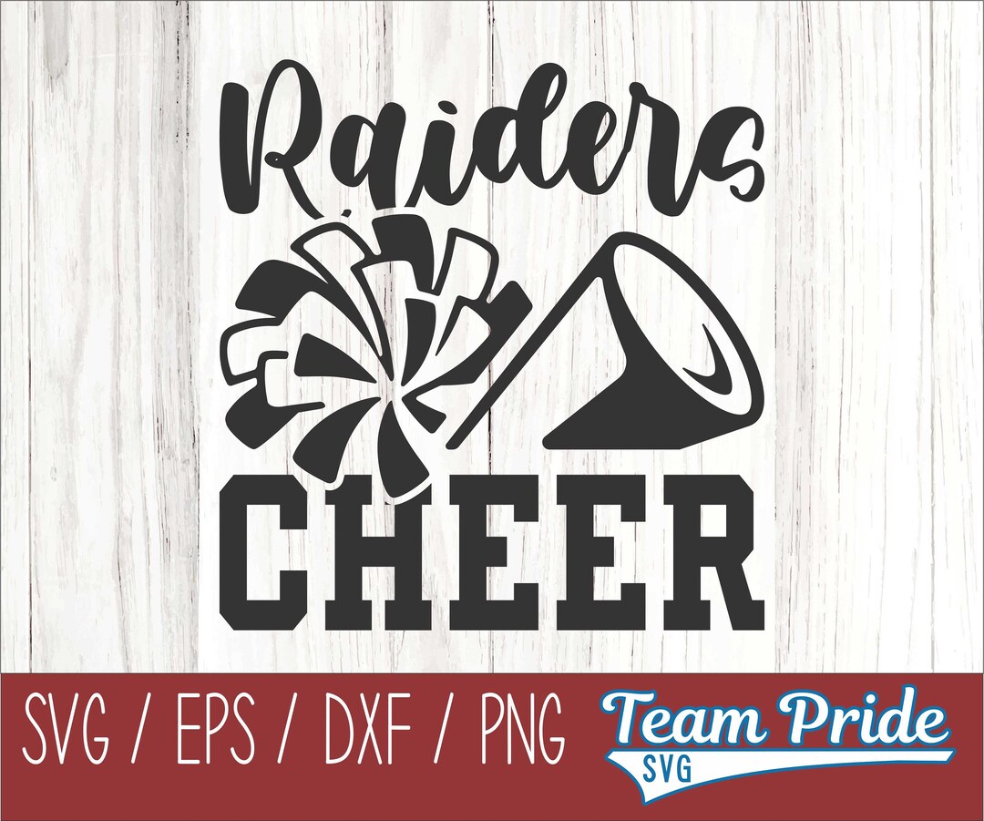 Raiders Cheer SVG Digital Download Printable - Svg, Eps, Dxf, Png File ...