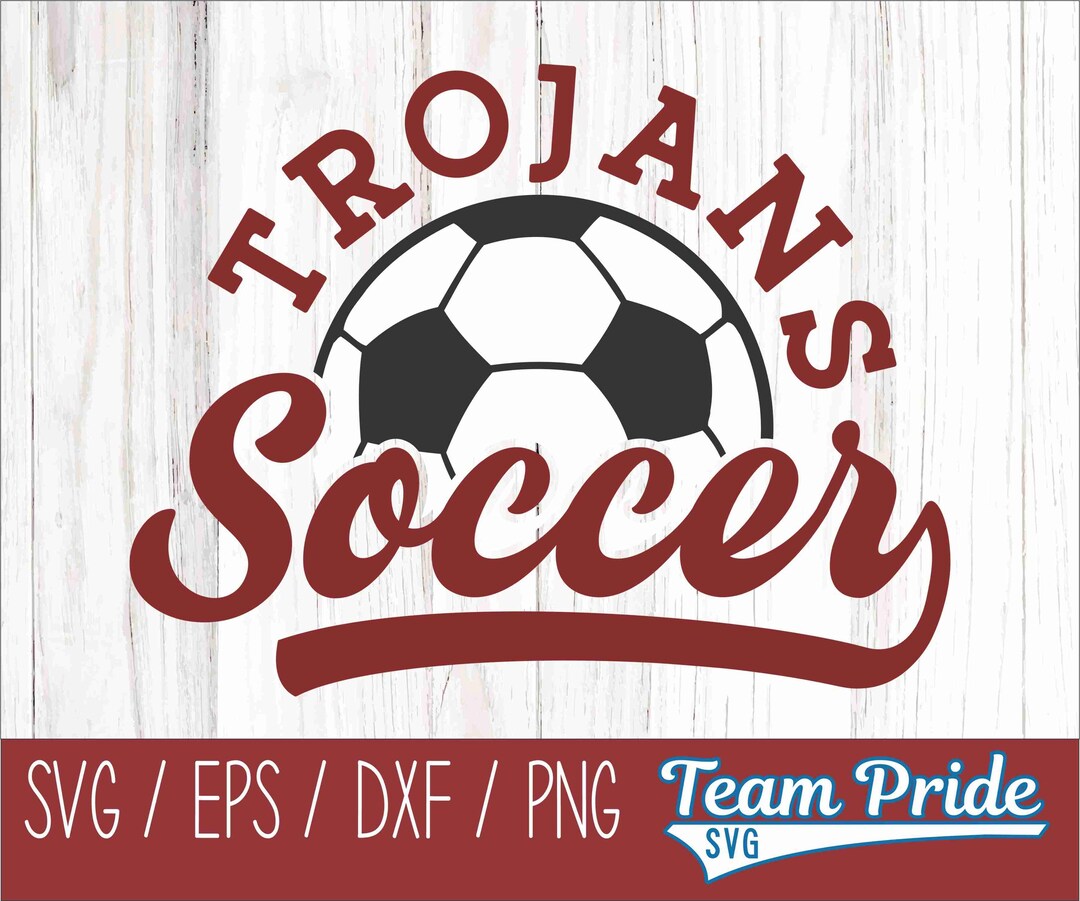 Trojans Soccer Ball SVG Digital Download Printable - Svg, Eps, Dxf, Png ...