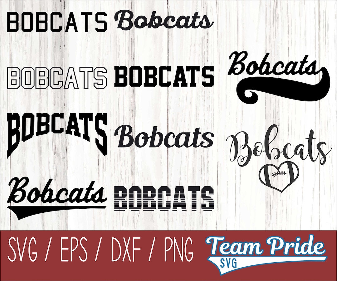 Bobcats SVG Bundle Digital Download Printable - Svg, Eps, Dxf, Png File ...
