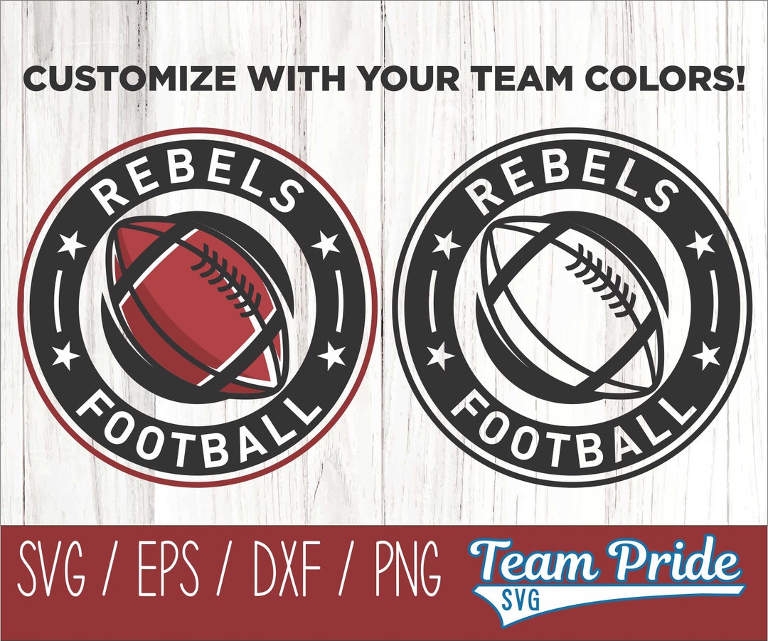 Rebels Football SVG Digital Download Printable - Svg, Eps, Dxf, Png ...