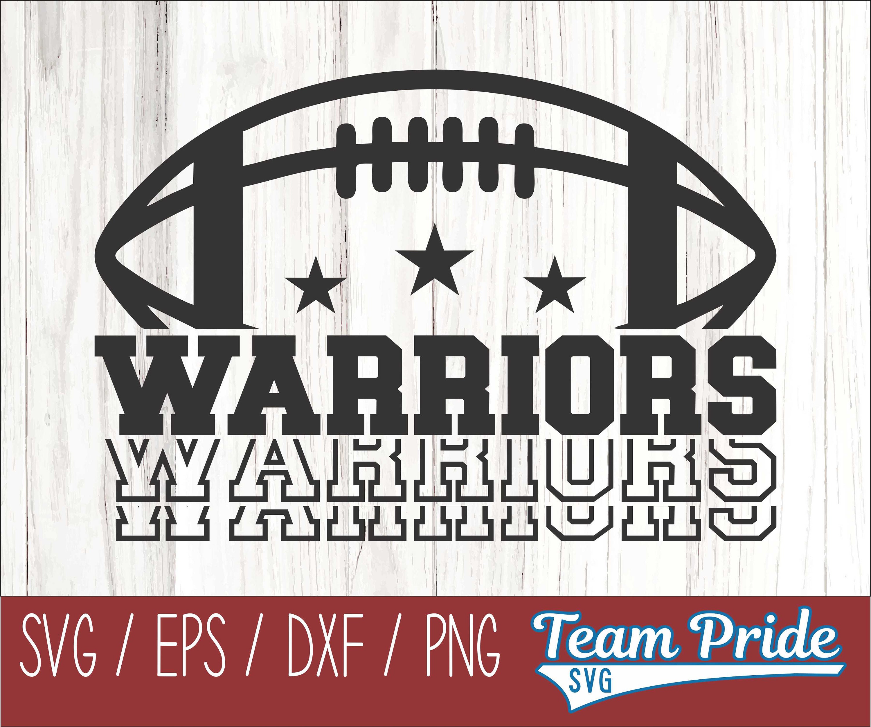 Warriors Football SVG Digital Download Printable - Svg, Eps, Dxf, Png ...
