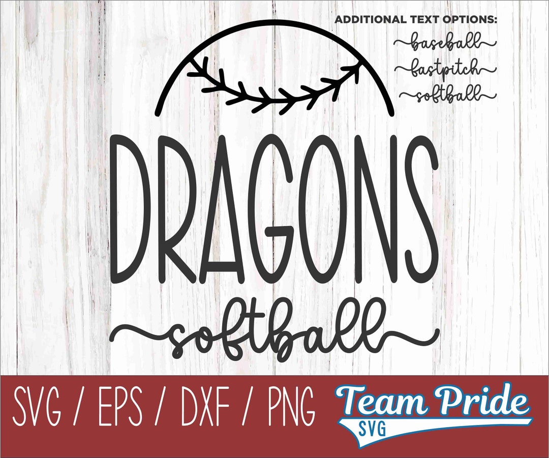 Dragons Softball Baseball Fastpitch SVG Digital Download Printable ...