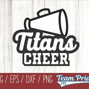 Titans Cheer SVG Printable Digital Download PNG EPS Dxf Do It Yourself ...