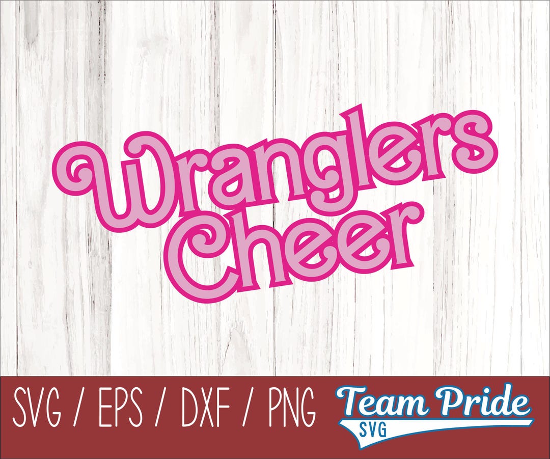 Barbi Wranglers Cheer SVG Digital Download Printable - Svg, Eps, Dxf ...