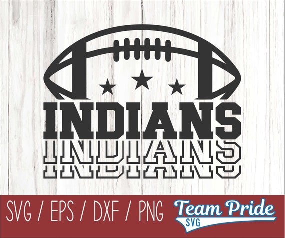Indians Football SVG Digital Download Printable Svg Eps - Etsy