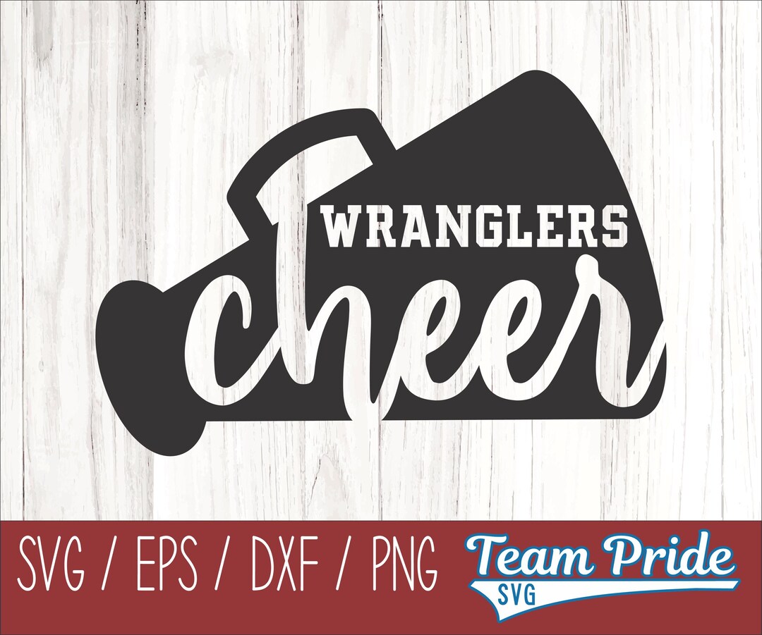 Wranglers Cheer SVG Digital Download Printable - Svg, Eps, Dxf, Png ...